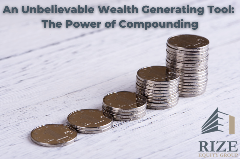 The Power of Compounding - Rize Equity Group
